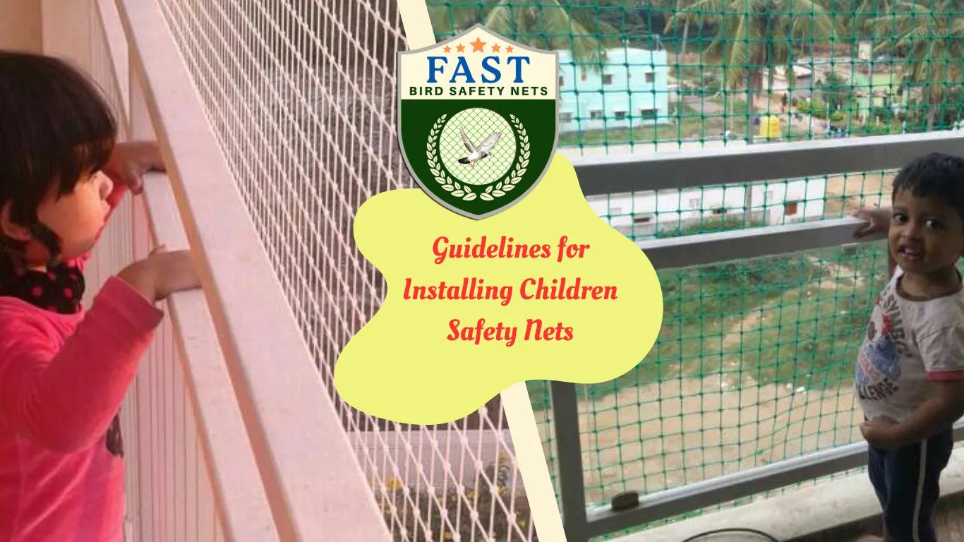 Guidelines for Installing Children Safety Nets - Fast Safety Nets ...