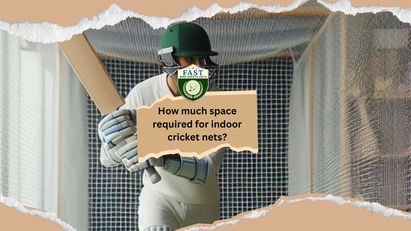 How much space required for indoor cricket nets? - Fast Safety Nets ...