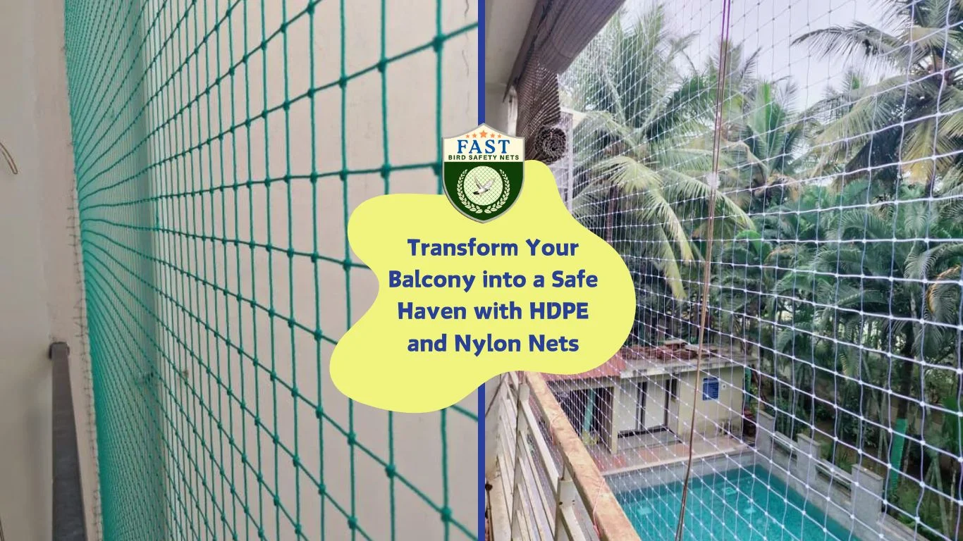 Transform Your Balcony into a Safe Haven with HDPE and Nylon Nets