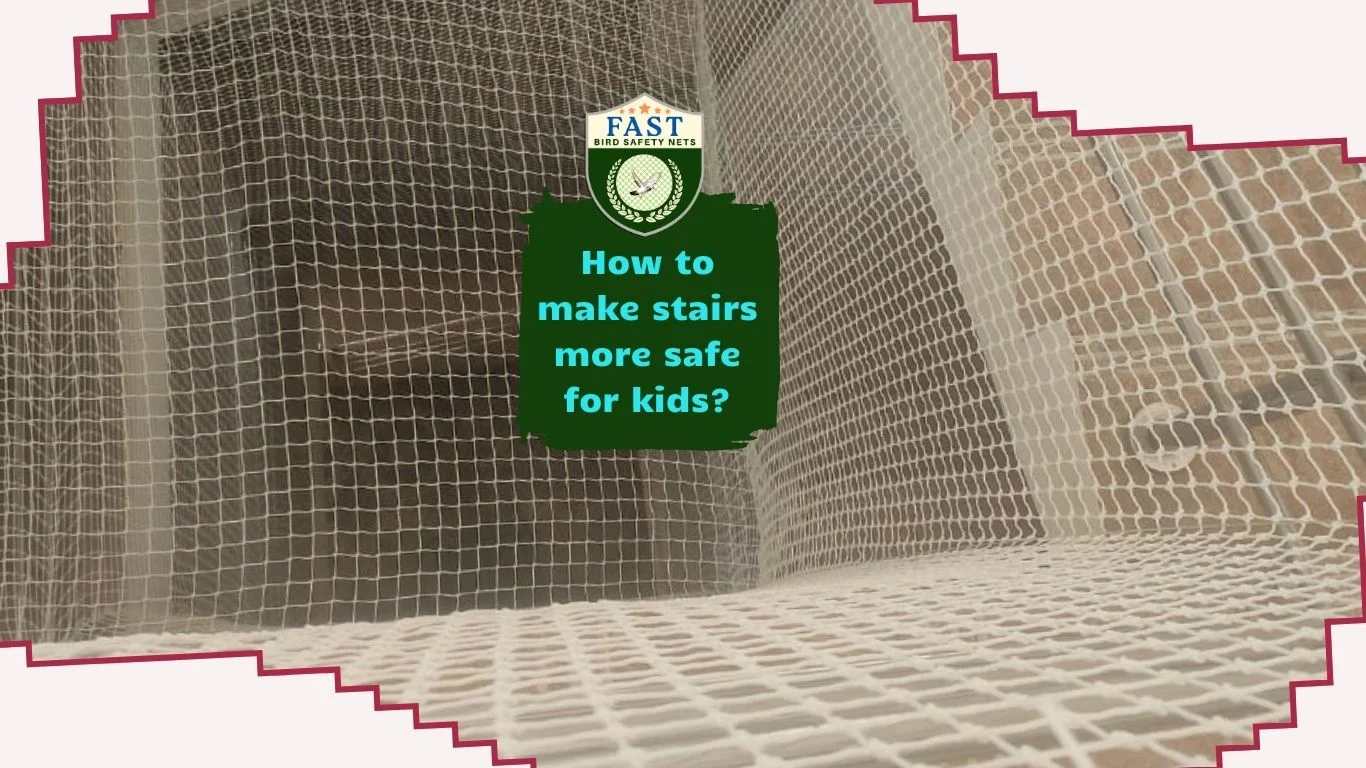 How to make stairs more safe for kids? - Fast Safety Nets Hyderabad ...