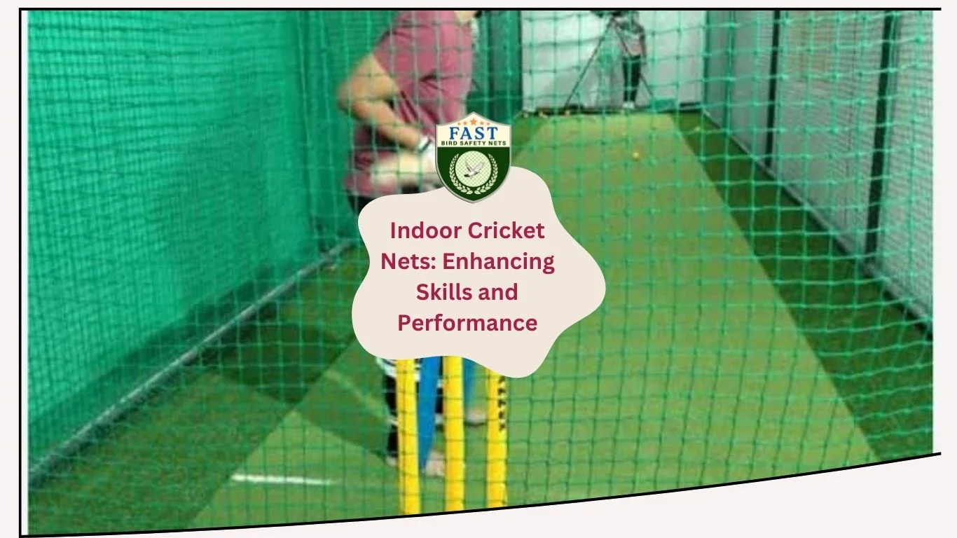 Indoor Cricket Nets: Enhancing Skills and Performance - Fast Safety Nets Hyderabad -9363632161