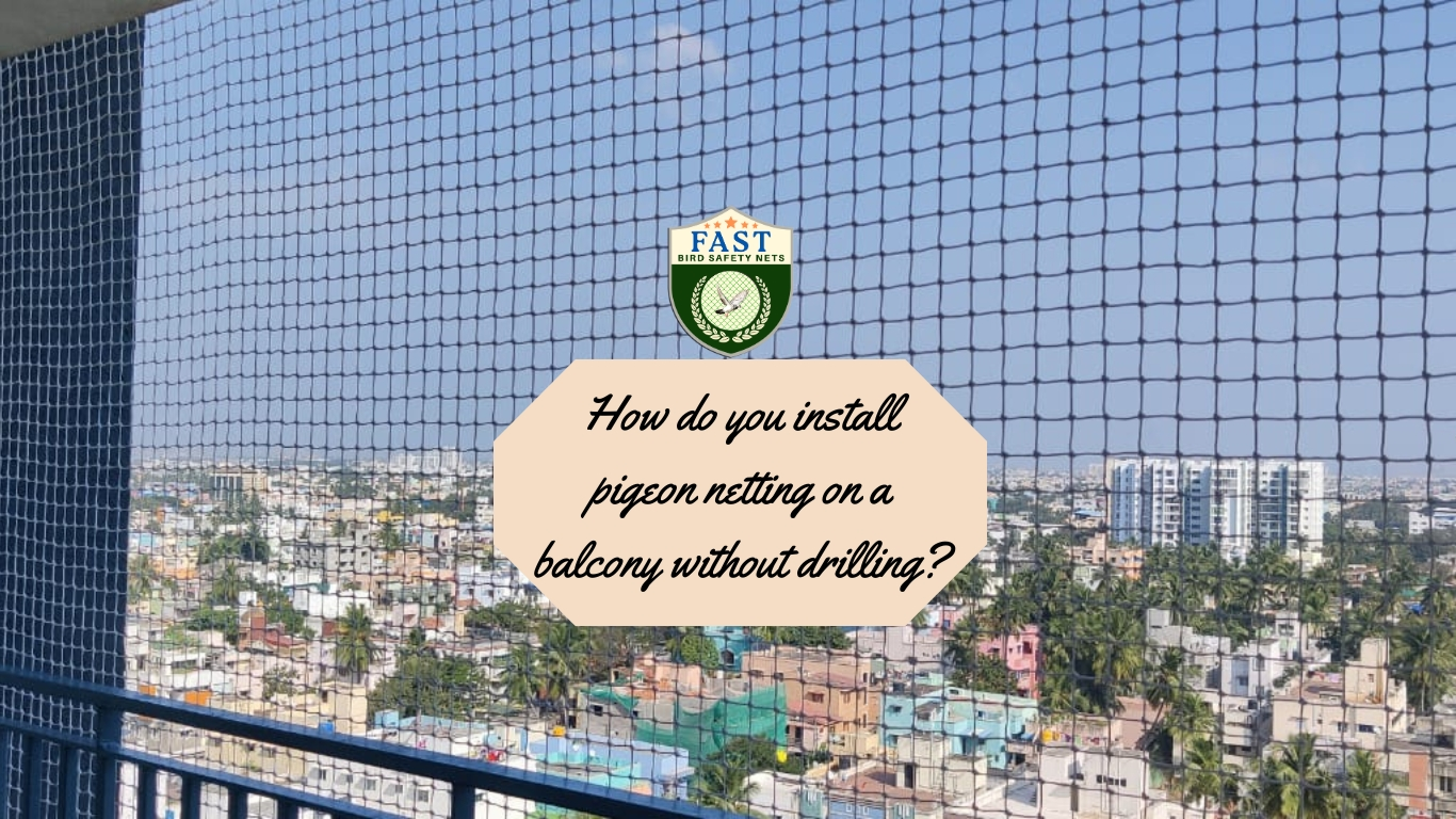 How to Install Pigeon Netting on a Balcony Without Drilling - Fast ...