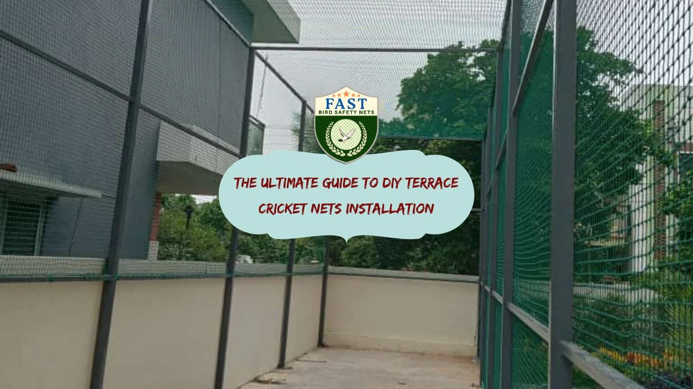The Ultimate Guide to DIY Terrace Cricket Net Installation - Fast ...