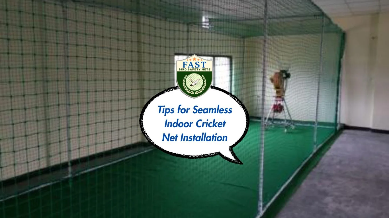 Tips for Seamless Indoor Cricket Net Installation - Fast Safety Nets ...