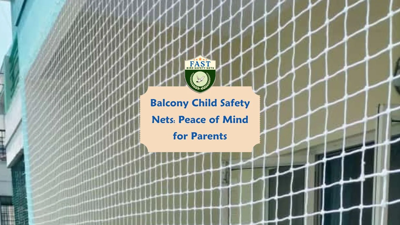 Balcony Child Safety Nets: Peace of Mind for Parents - Fast Safety Nets ...
