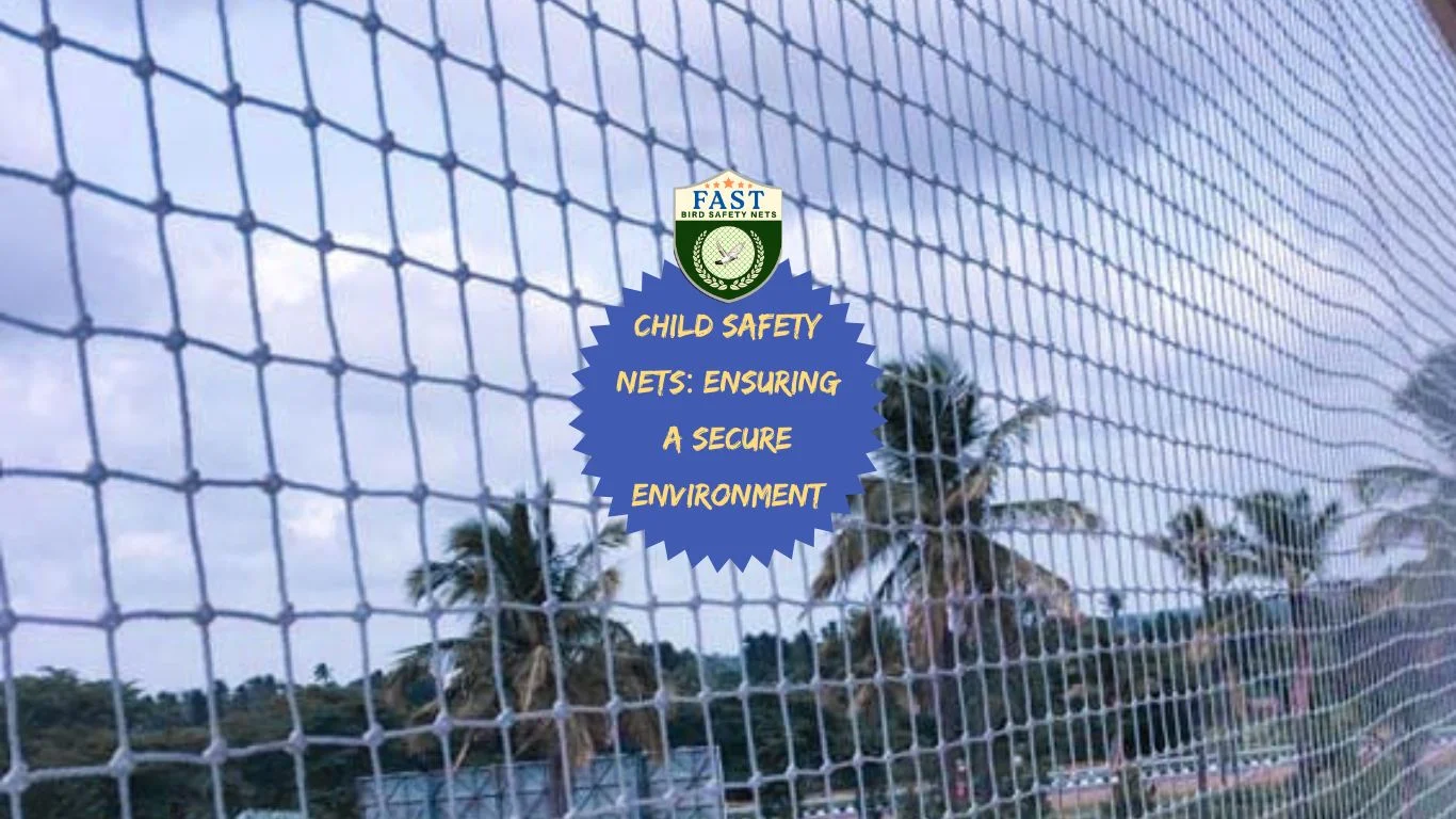 Child Safety Nets: Ensuring a Secure Environment - Fast Safety Nets ...