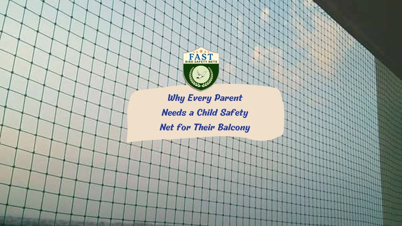 Why Every Parent Needs a Child Safety Net for Their Balcony - Fast ...